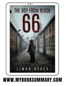 Book Summary: The Boy from Block 66 written by Limor Regev - My Book ...