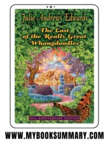 Book Summary: The Last of the Really Great Whangdoodles by Julie ...